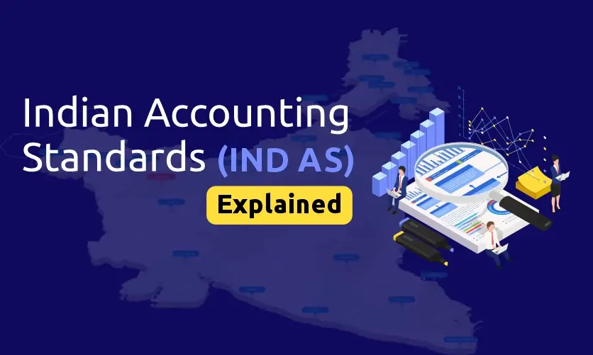Indian Accounting Standards Explained
